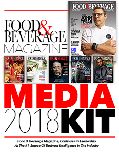 2018 Media Kit - Food & Beverage Magazine