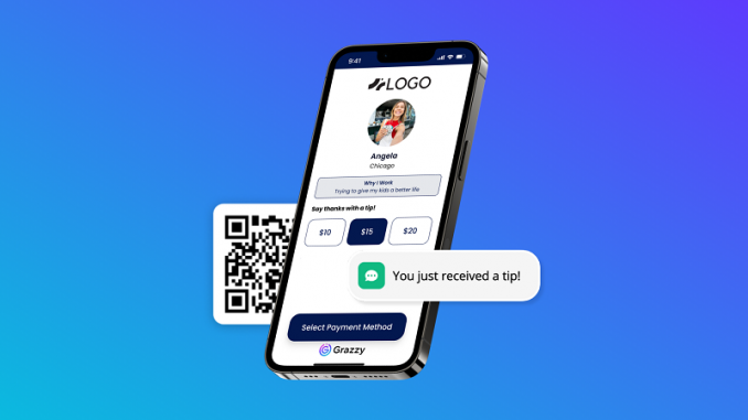 Grazzy's digital tipping and instant earnings disbursement solution Grazzy's digital tipping and instant earnings disbursement solution